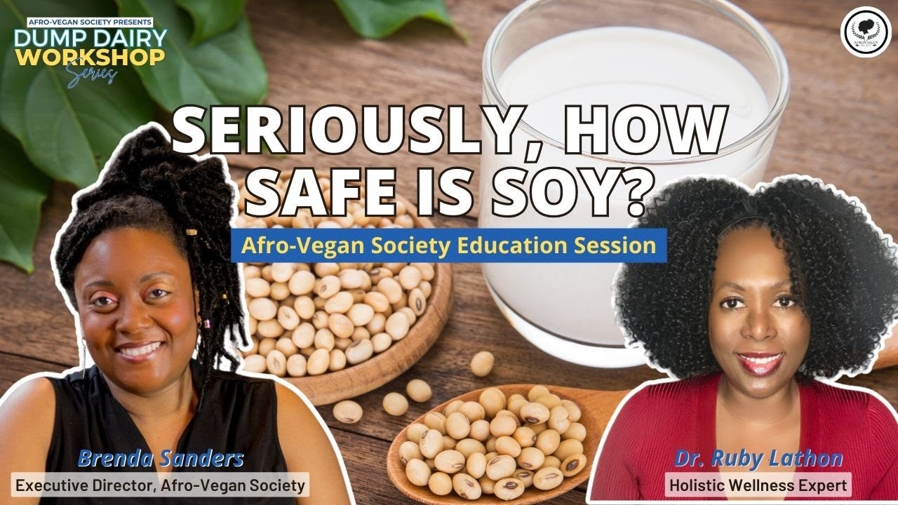 Seriously, How Safe is Soy? with Dr Ruby Lathon | Dump Dairy 2024 Education Session - YouTube