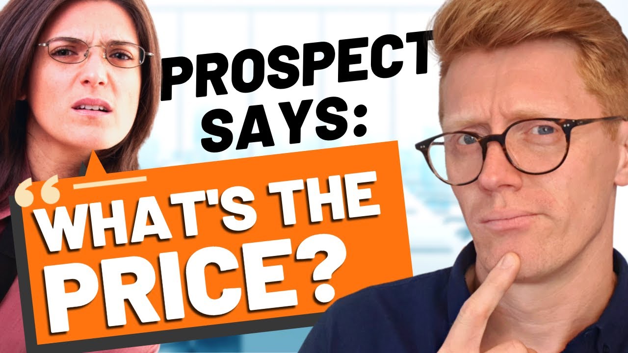 Best Way to Know When and How to Give Your Price in Selling - YouTube