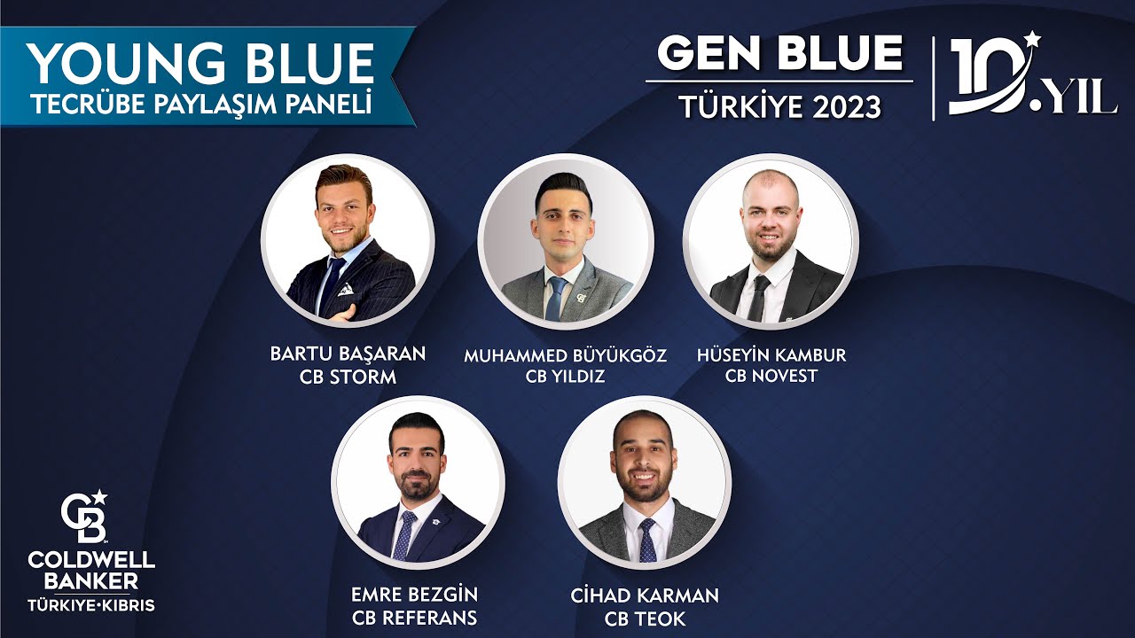 Young Blue Tecrübe Paylaşım Paneli - GEN BLUE 2023 | Coldwell Banker ...