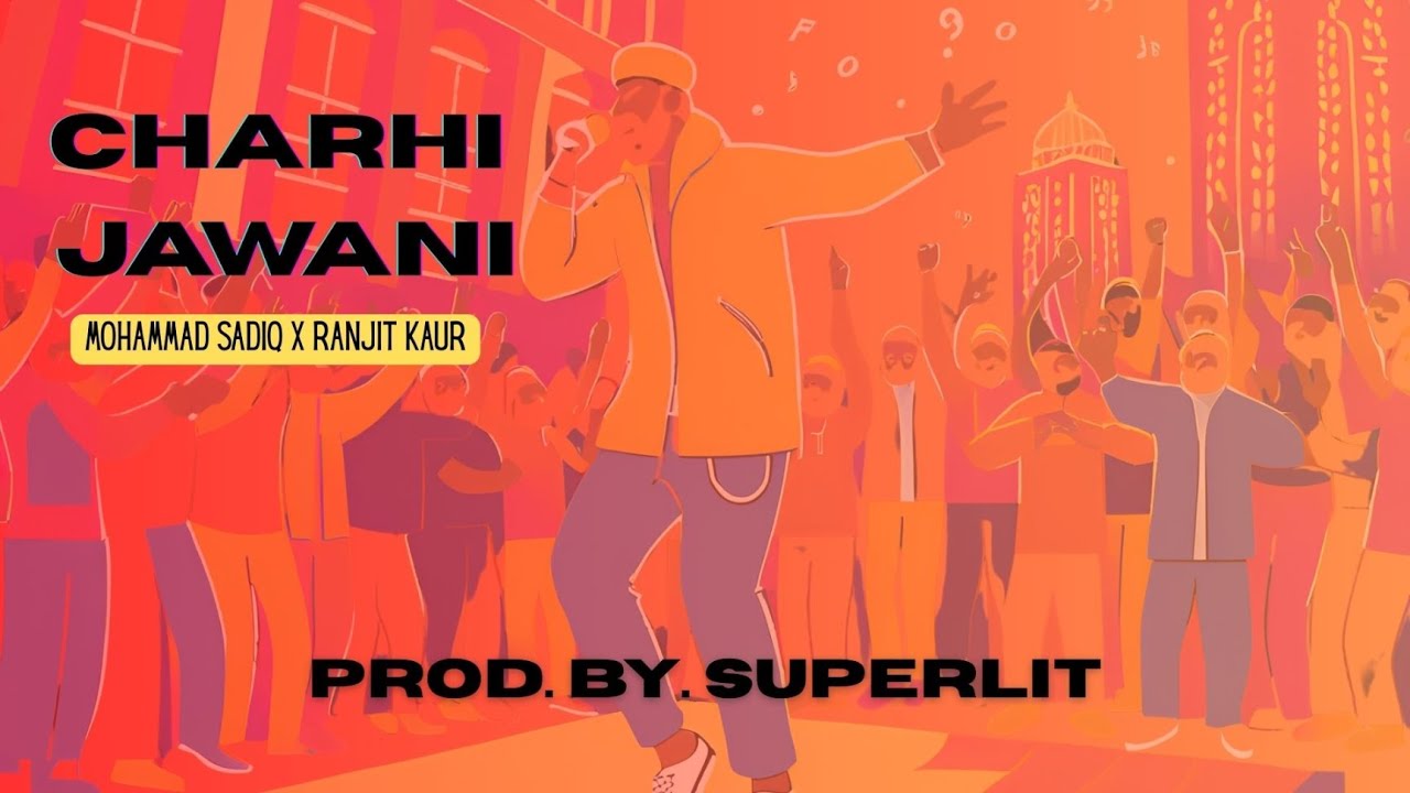 Charhí Jawani: The Superlit Remix That’s Taking Over The World - YouTube