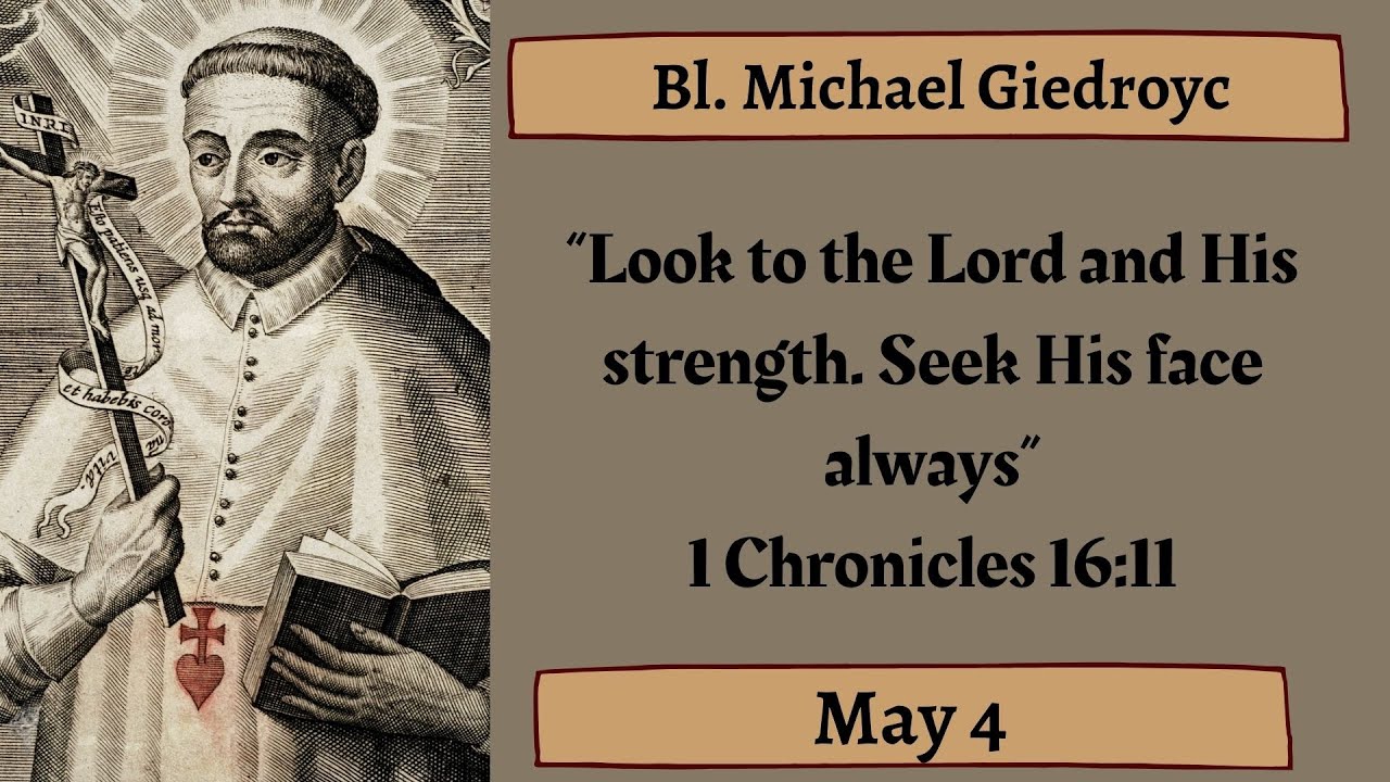 Blessed Michael Giedroyc, Canons Regular, Daily Saint, May 4 - YouTube