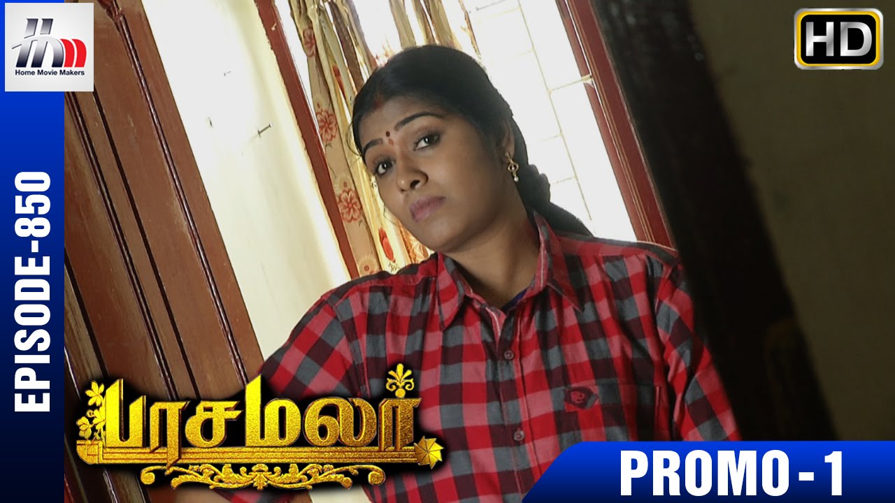 Pasamalar Tamil Serial | Episode 850 | Pasamalar Promo 1 | 28th July ...