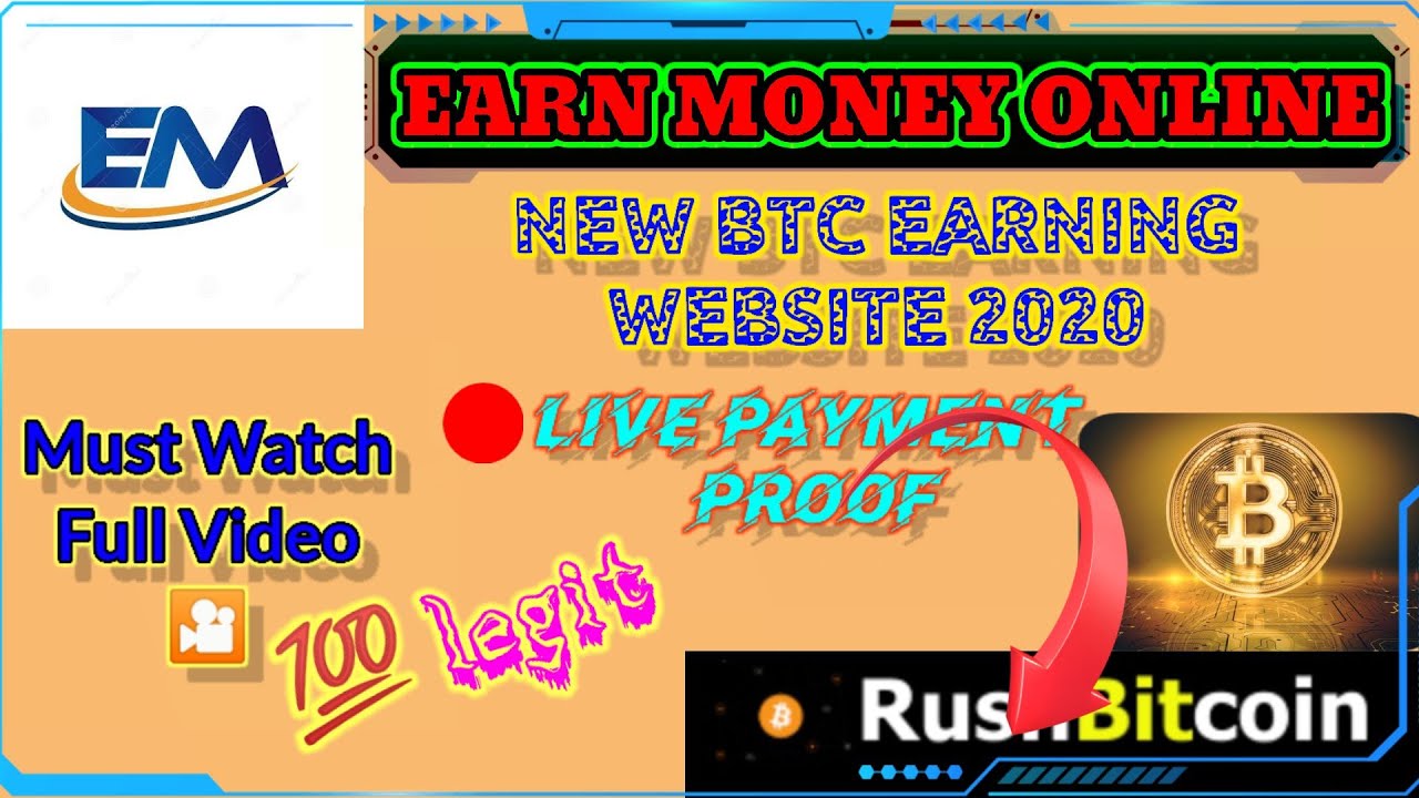 Earn BTC new website 2020 | EARN ONLINE MONEY | LIVE PAYMENT PROOF ...