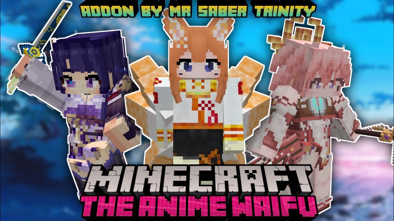 Anime Mod Minecraft Bedrock Terbaru The Anime Waifus Addon Addon