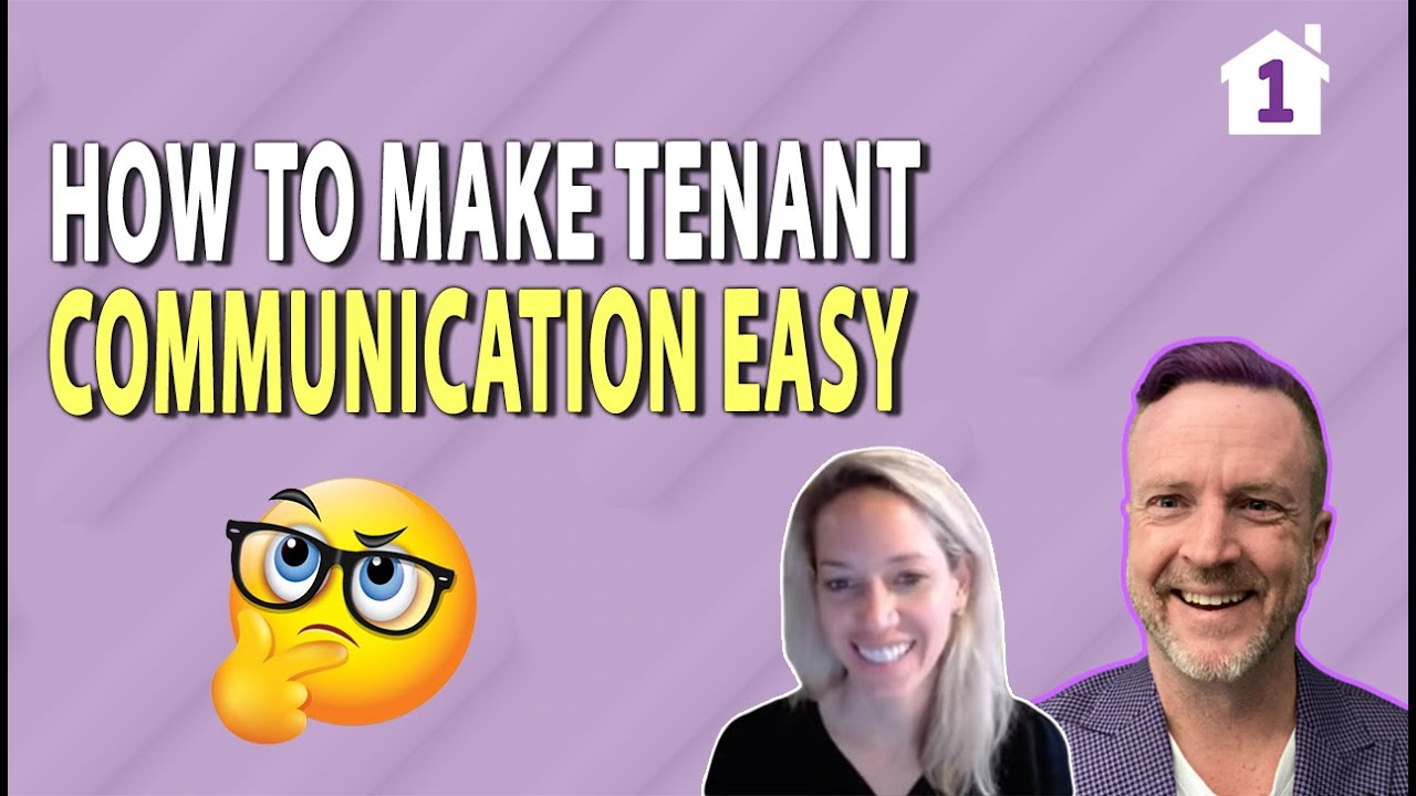 Working with Tenants. How to make Tenant Communication easy, track ...
