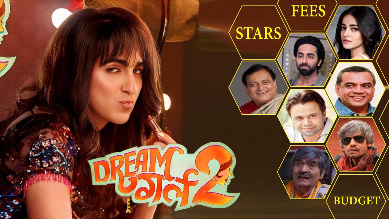 Dream Girl 2 Full Movie - Star Cast Fees - YouTube
