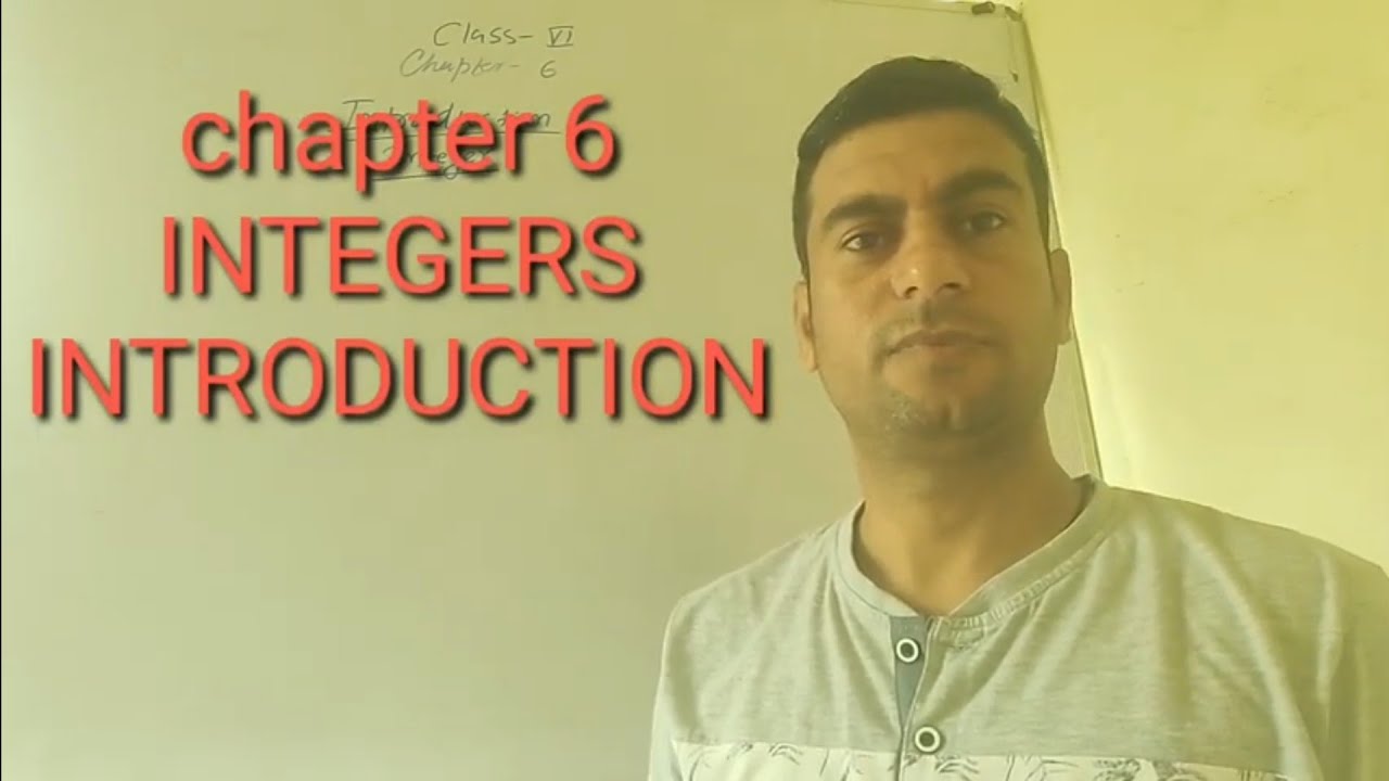 Chapter 6 INTEGER INTRODUCTION - YouTube