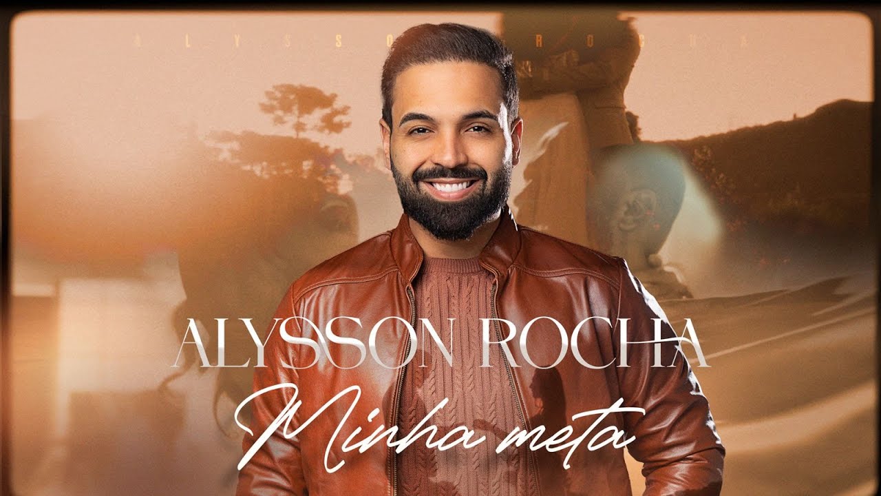 ALYSSON ROCHA - MINHA META - YouTube
