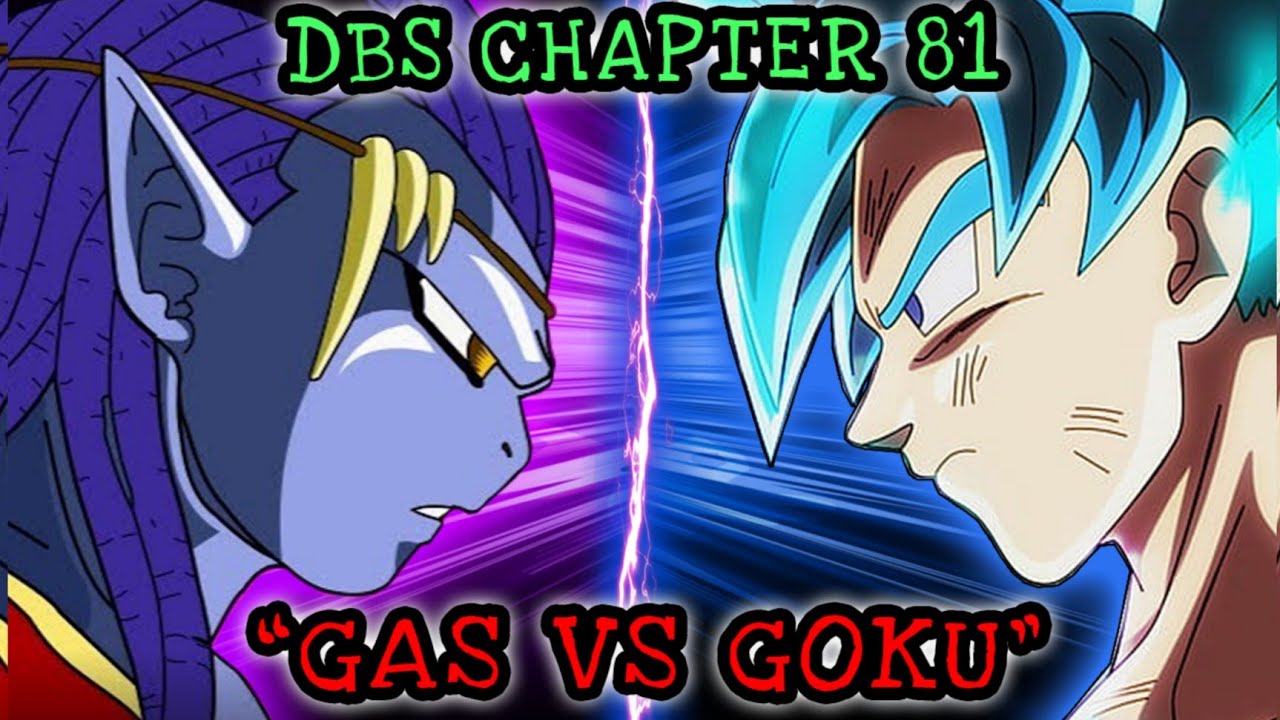 Gas vs goku!! labanan ng moral!! | dragon ball super chapter 81 - YouTube