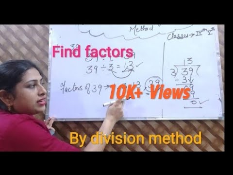 How to find factors by division method?? (classes 4th,5th) - YouTube