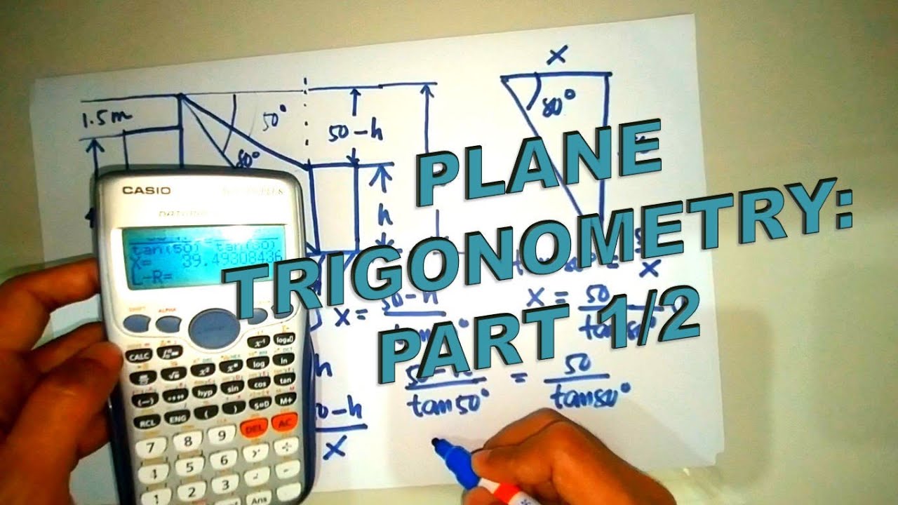 Plane Trigonometry: Fundamentals and Applications (Part 1) - YouTube