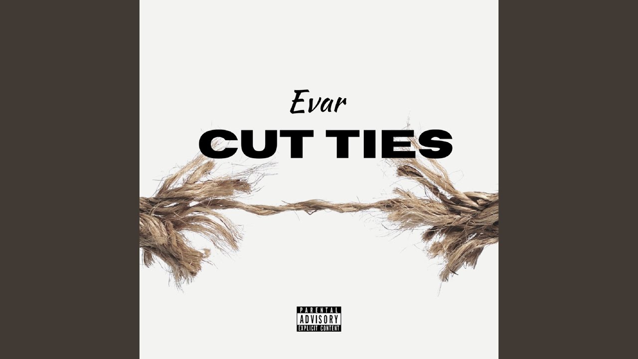 Cut Ties YouTube cut-ties-youtube