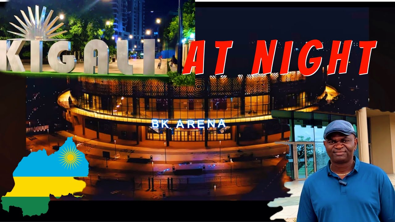 KIGALI NIGHT LIFE,BK ARENA. - YouTube