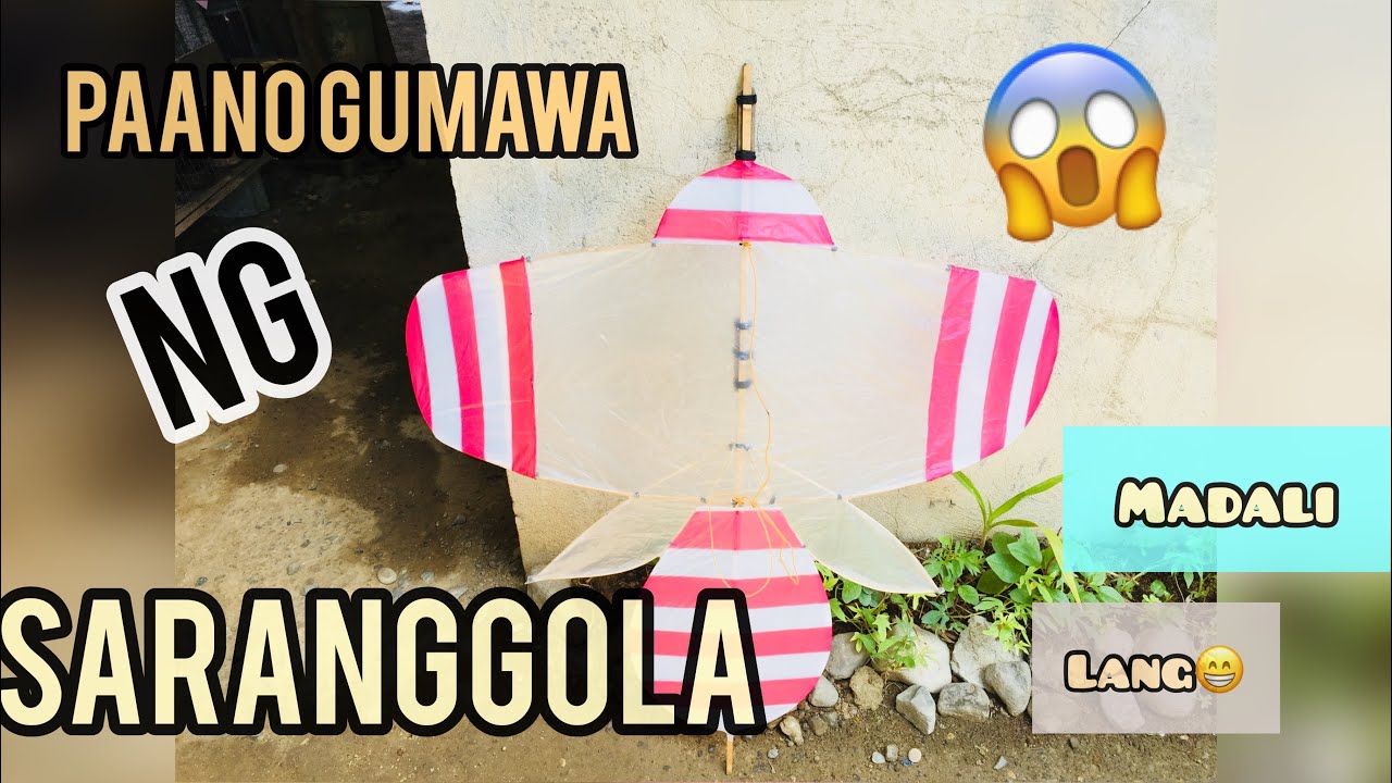 PAANO GUMAWA NG SARANGGOLA|HOW TO MAKE KITE|Tutorial - YouTube