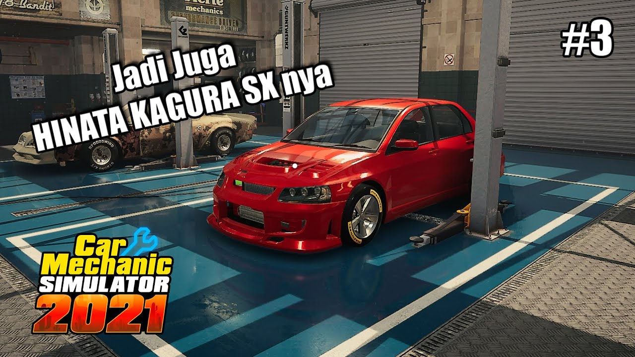 Car Mechanic Simulator 21 - Restorasi Hinata Kagura SX Tahap 2 Final ...