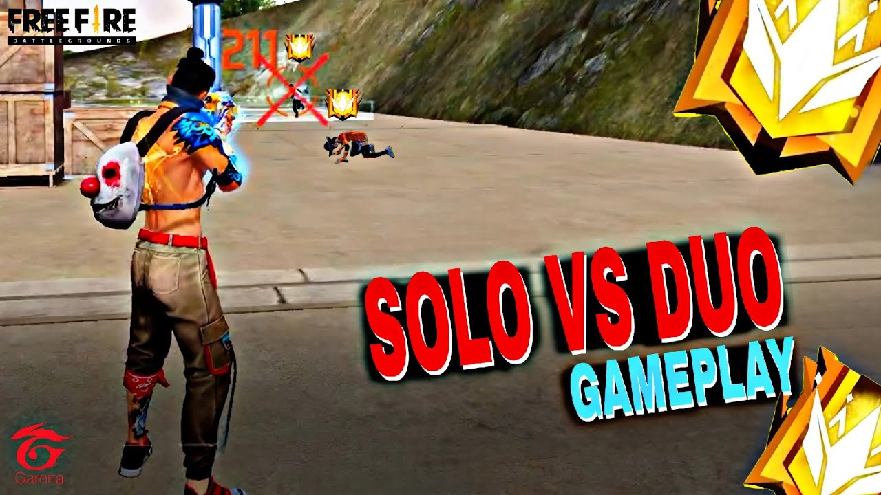 FREE FIRE SOLO VS DUO RANKED GAMEPLAY #totalgaming #tondegamer - YouTube