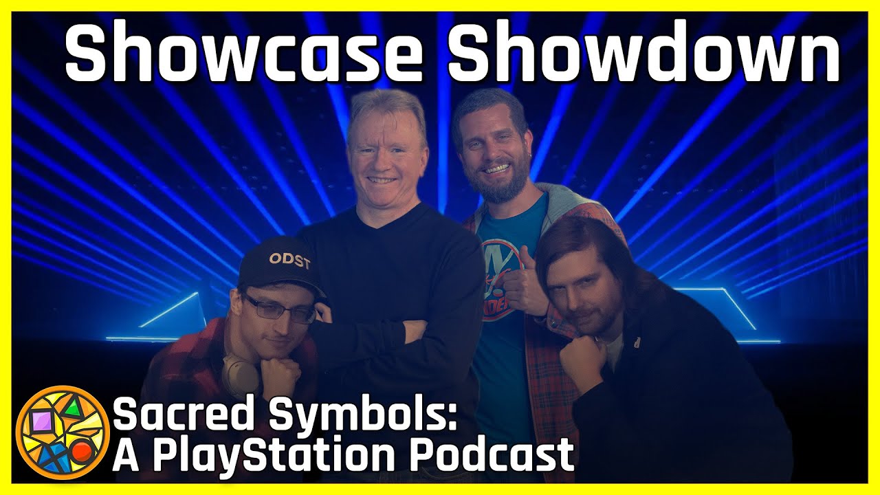 Showcase Showdown | Sacred Symbols: A PlayStation Podcast, Episode 255 ...