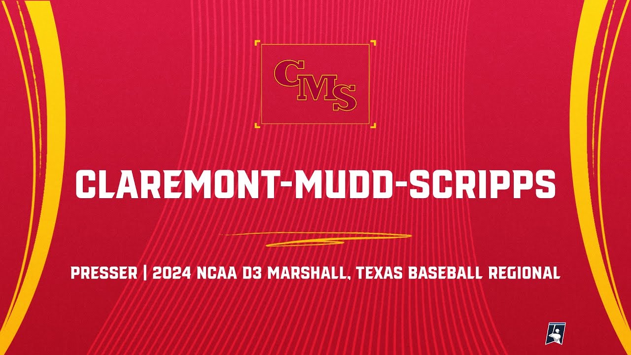 NCAA Baseball D3 Regional Presser | G5 | Claremont-Mudd-Scripps | May ...