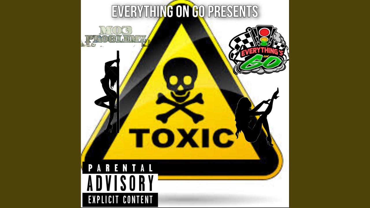 Toxic - YouTube