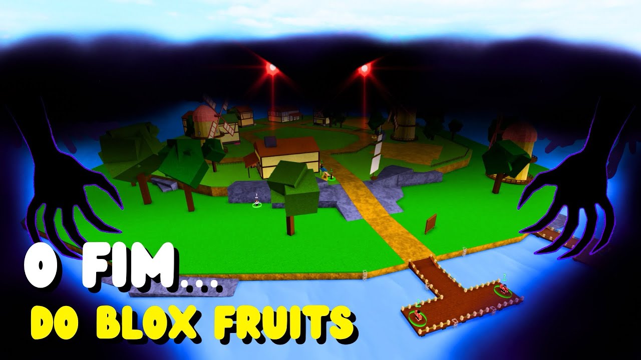 E O FIM DO BLOX FRUITS!!!! T1-E1 - YouTube