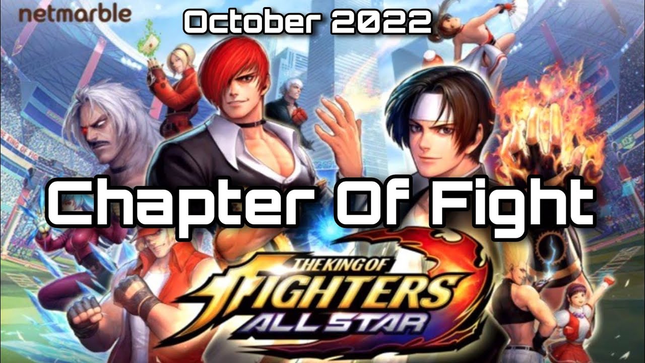 The King Of Fighters All Stars - Chapter Of Fight - Road to 100 (3 of ...