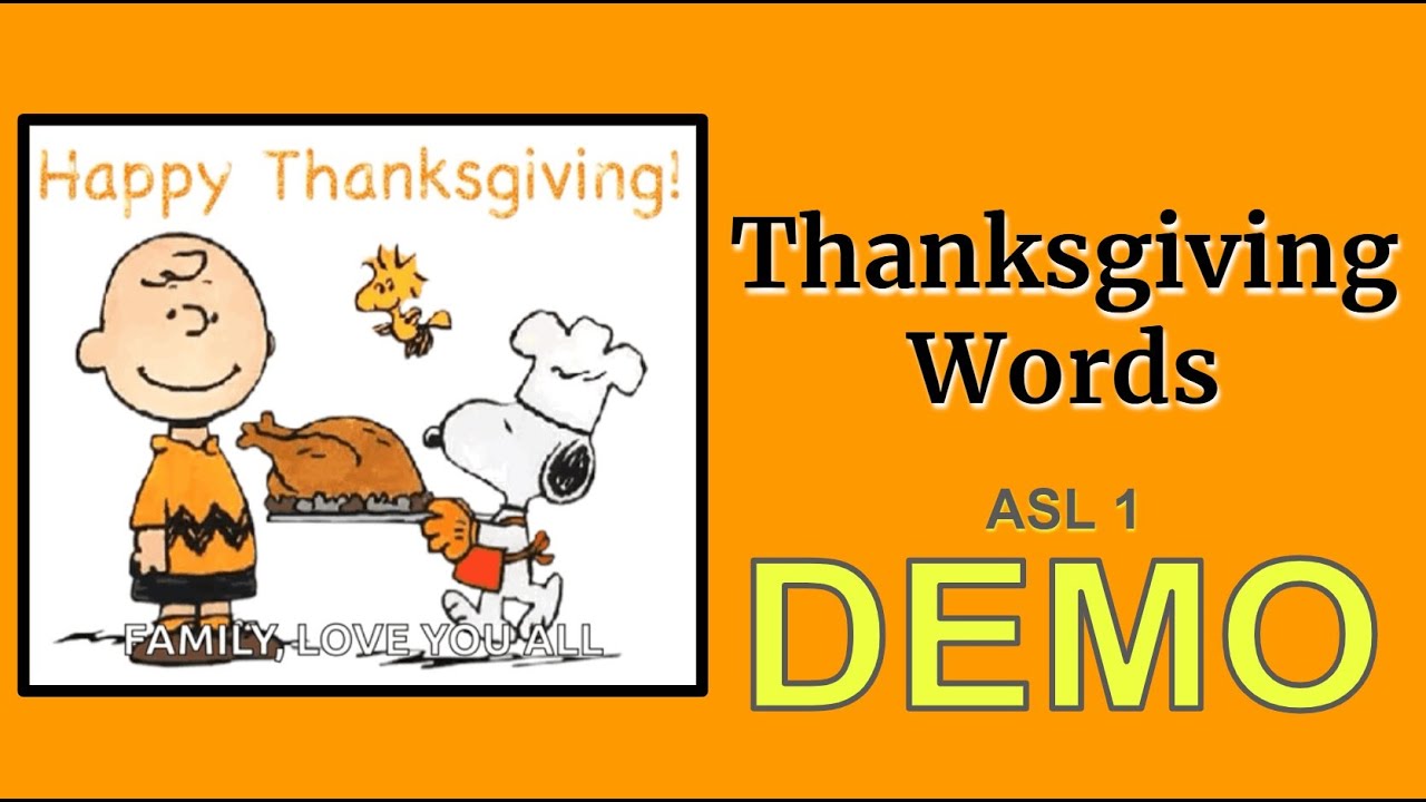 Thanksgiving ASL 1 DEMO - YouTube