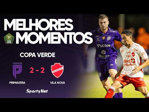 PRIMAVERA APROVEITA VACILO E EMPATA NOS ACRÉSCIMOS! Melhores Momentos - Primavera 2x2 Vila Nova
