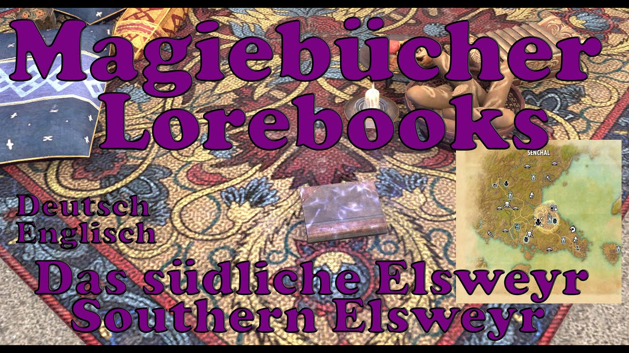 Eso|Das südliche Elsweyr Magiebücher| Southern Elsweyr Lorebooks - YouTube