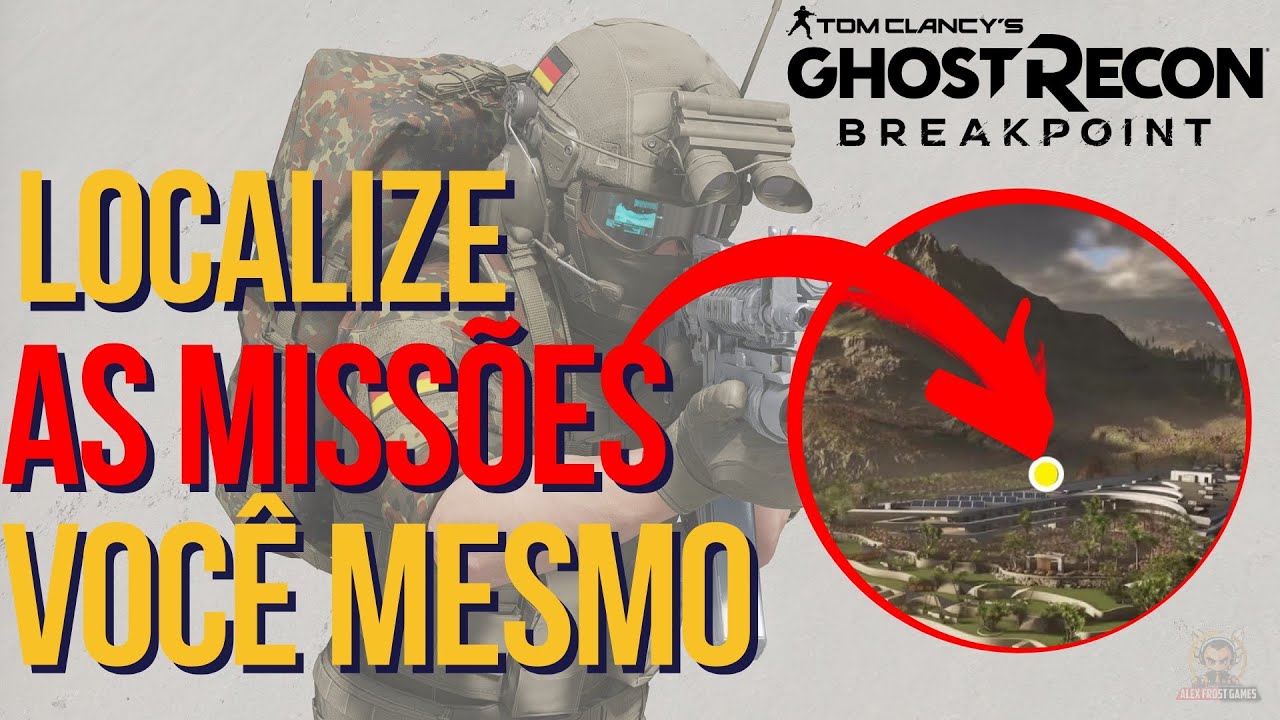 COMO LOCALIZAR AS MISSÕES NO MAPA SEM TER GPS EM GHOST RECON BREAKPOINT ...