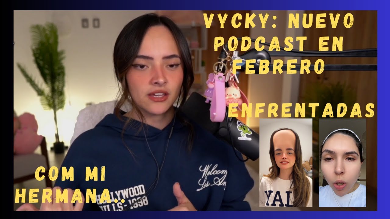Vicky da mas detalles sobre su podcast - YouTube