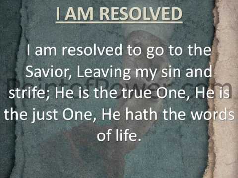 I am resolved - YouTube
