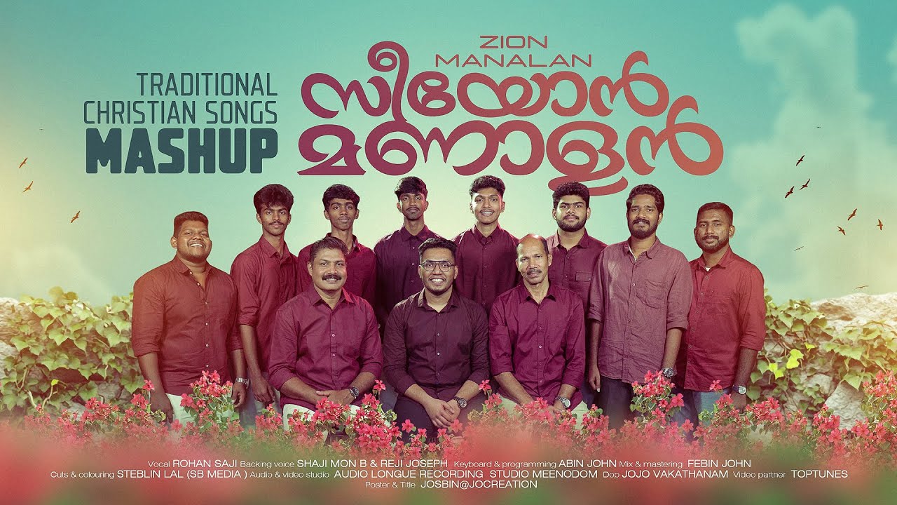 Zion Manalan ♪ Traditional Christian Song Mashup | Rohan Saji ...