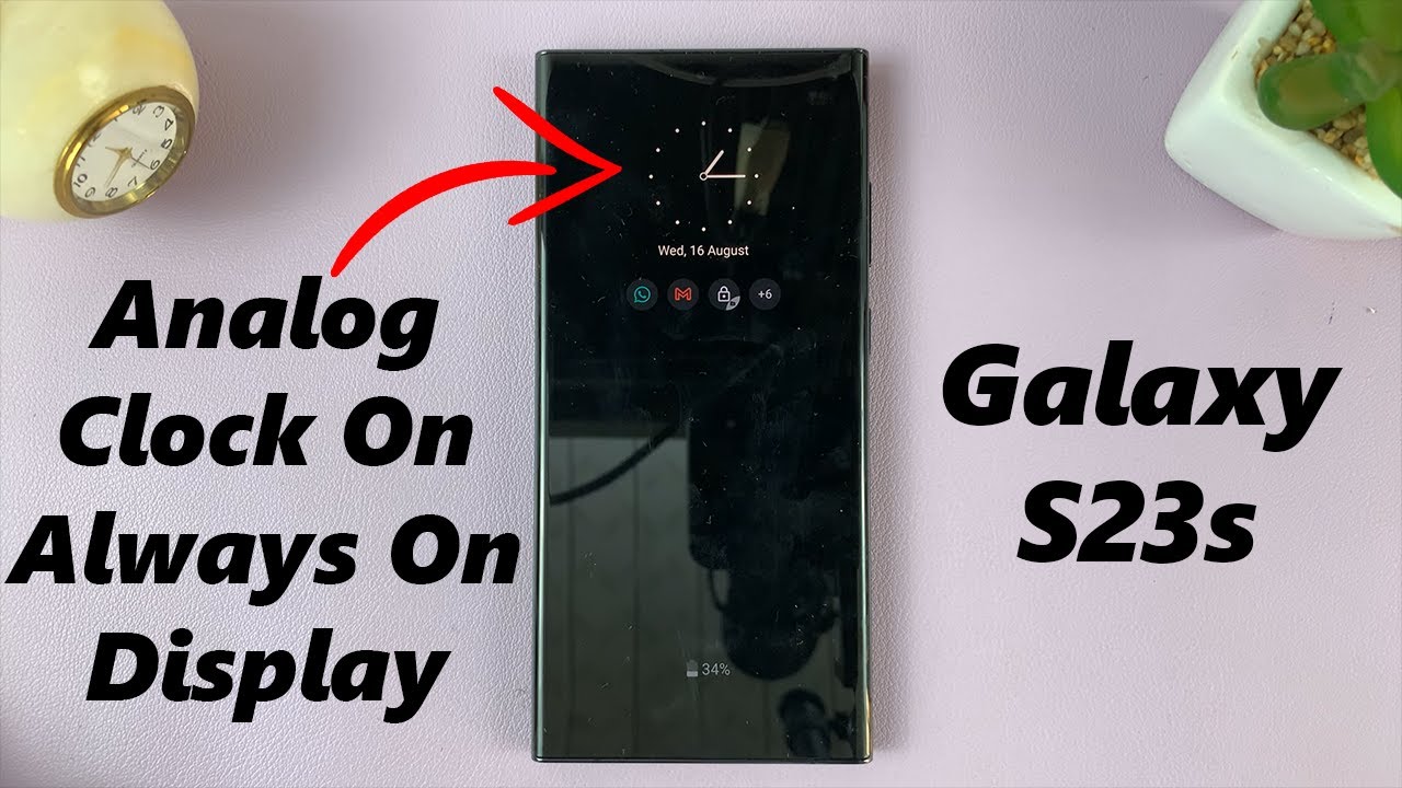 How To Add Analog Clock To Always ON Display Of Samsung Galaxy S23s ...