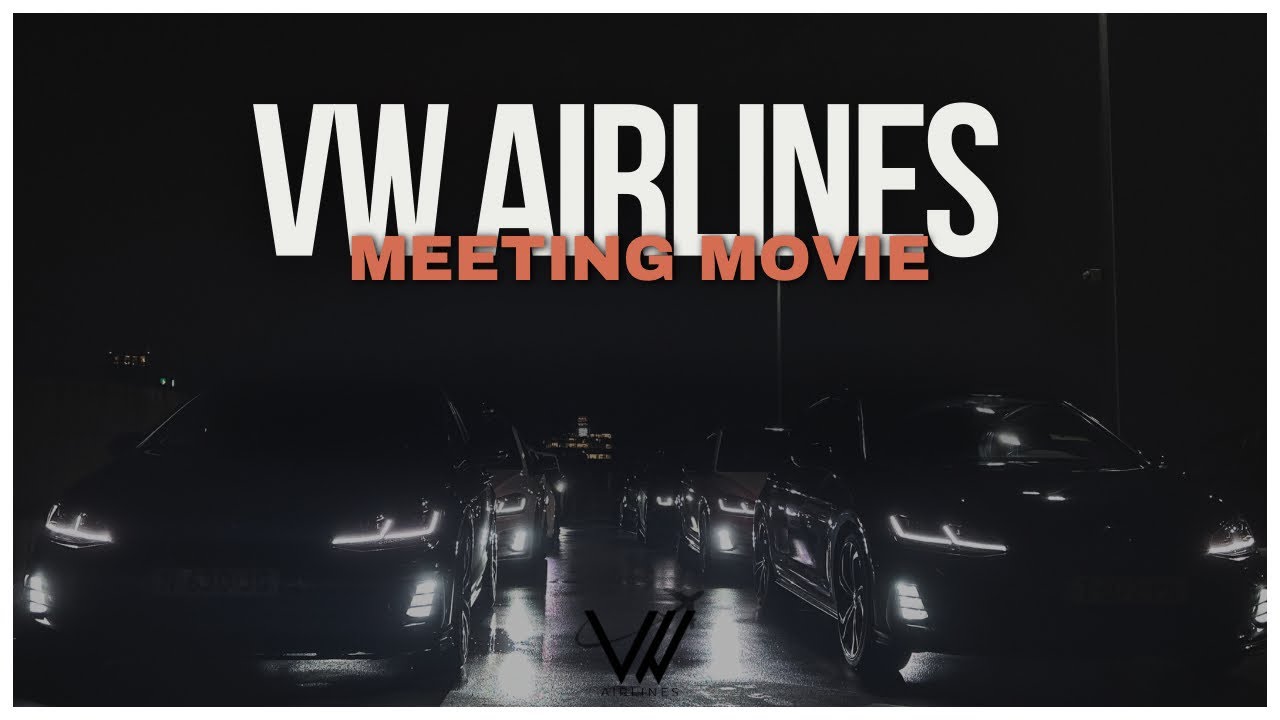 First meeting of VW Airlines! - YouTube
