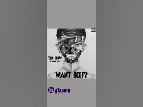 Ysn Flow - Want Beef?” Ft BaeBae Savo ( Slowed + Reverb ) - YouTube