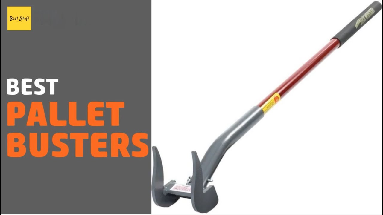 5 Best Pallet Busters 2020 - YouTube