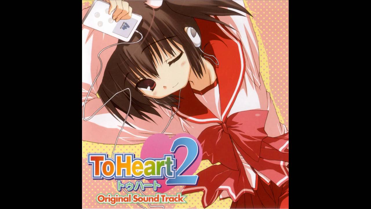 ToHeart2 OST - Heart To Heart (Short Ver.) - YouTube
