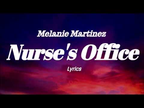Melanie Martinez - Nurse's Office (Lyrics) - YouTube