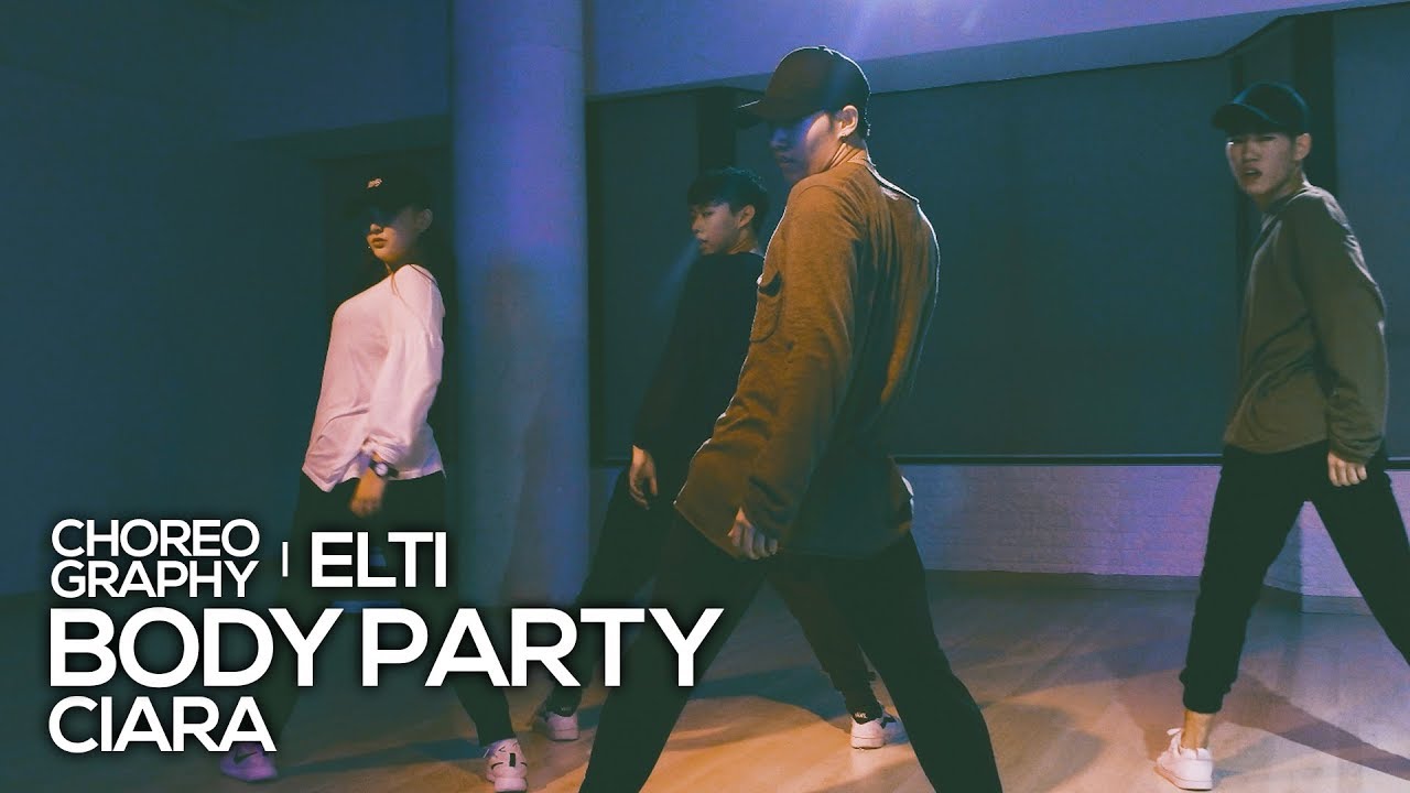 Ciara - Body Party : eLTi Choreography - YouTube