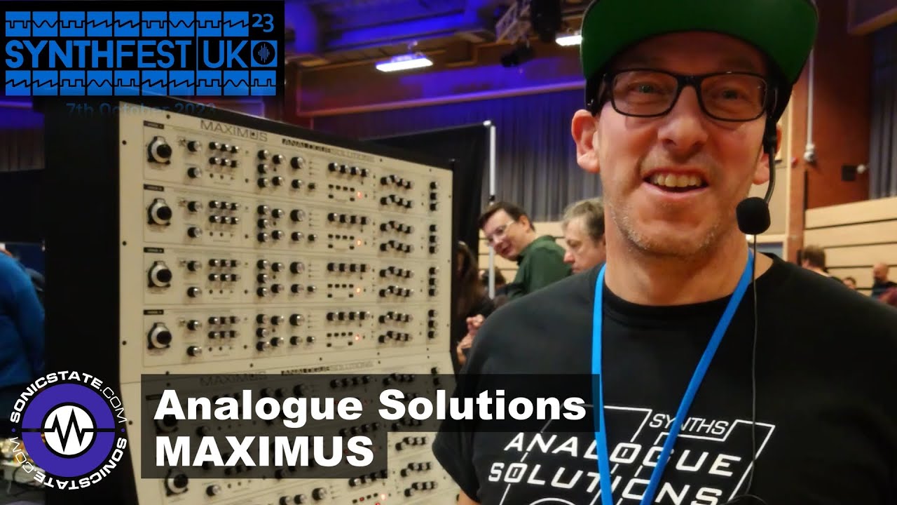 Synthfest UK 23: Analogue Solutions - Maximus - 8 Voice Monster - YouTube