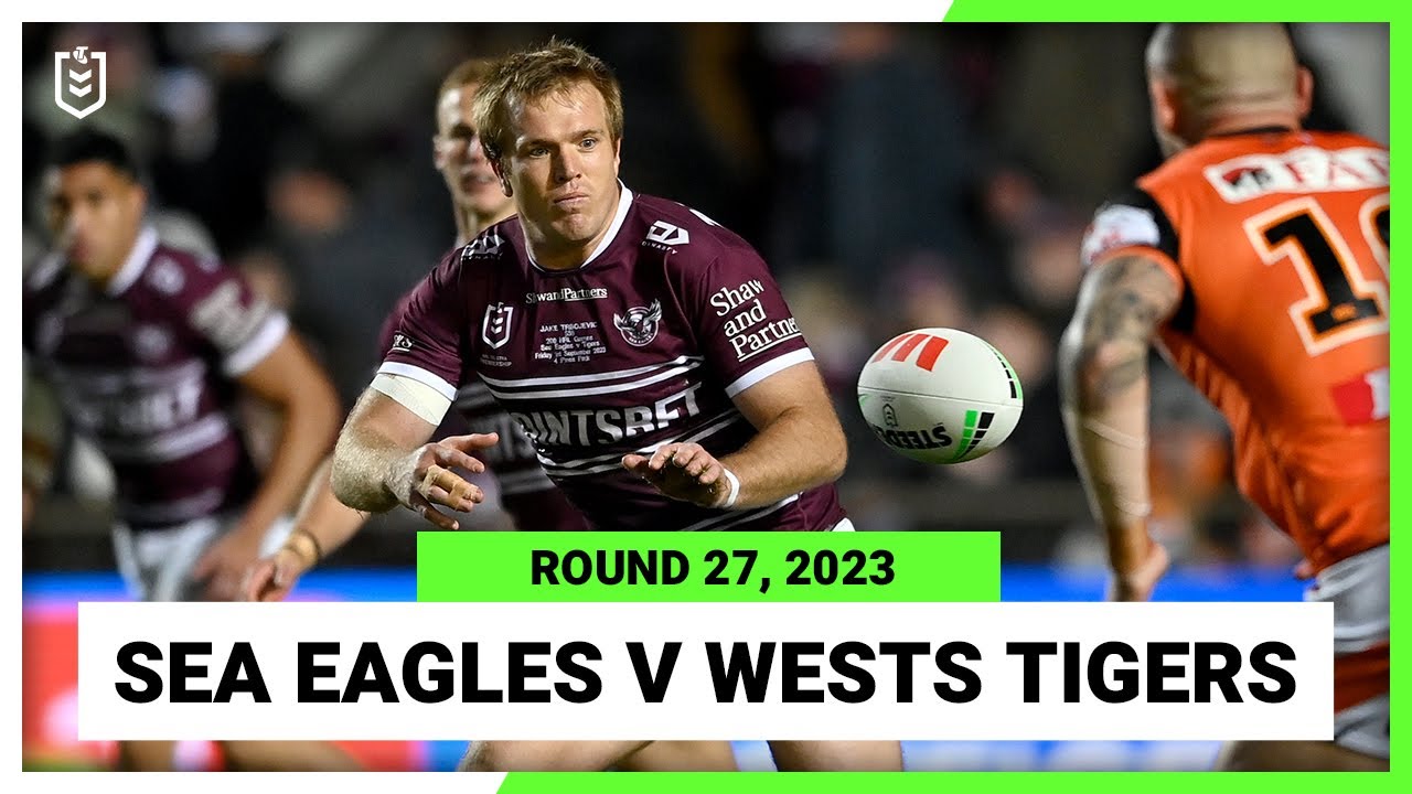 NRL Highlights | Manly-Warringah Sea Eagles v Wests Tigers | NRL Round ...