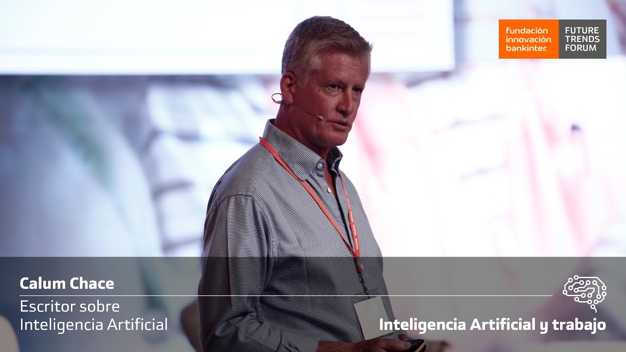 Inteligencia Artificial y trabajo | Calum Chace - YouTube