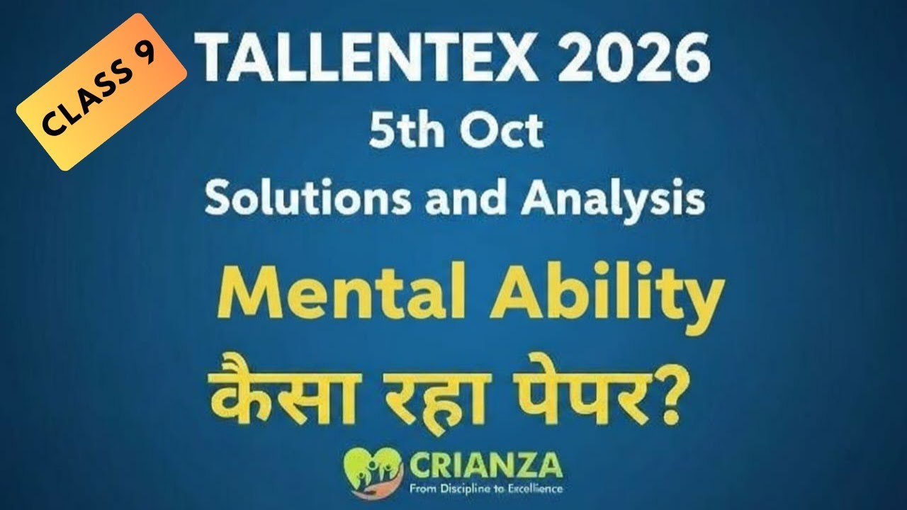 TALLENTEX 2026 Class 9 Aptitude Paper Solution | Full Paper Discussion ...