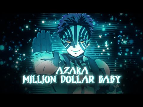 Azaka Edit - Million dollar baby 😈🔥 - YouTube