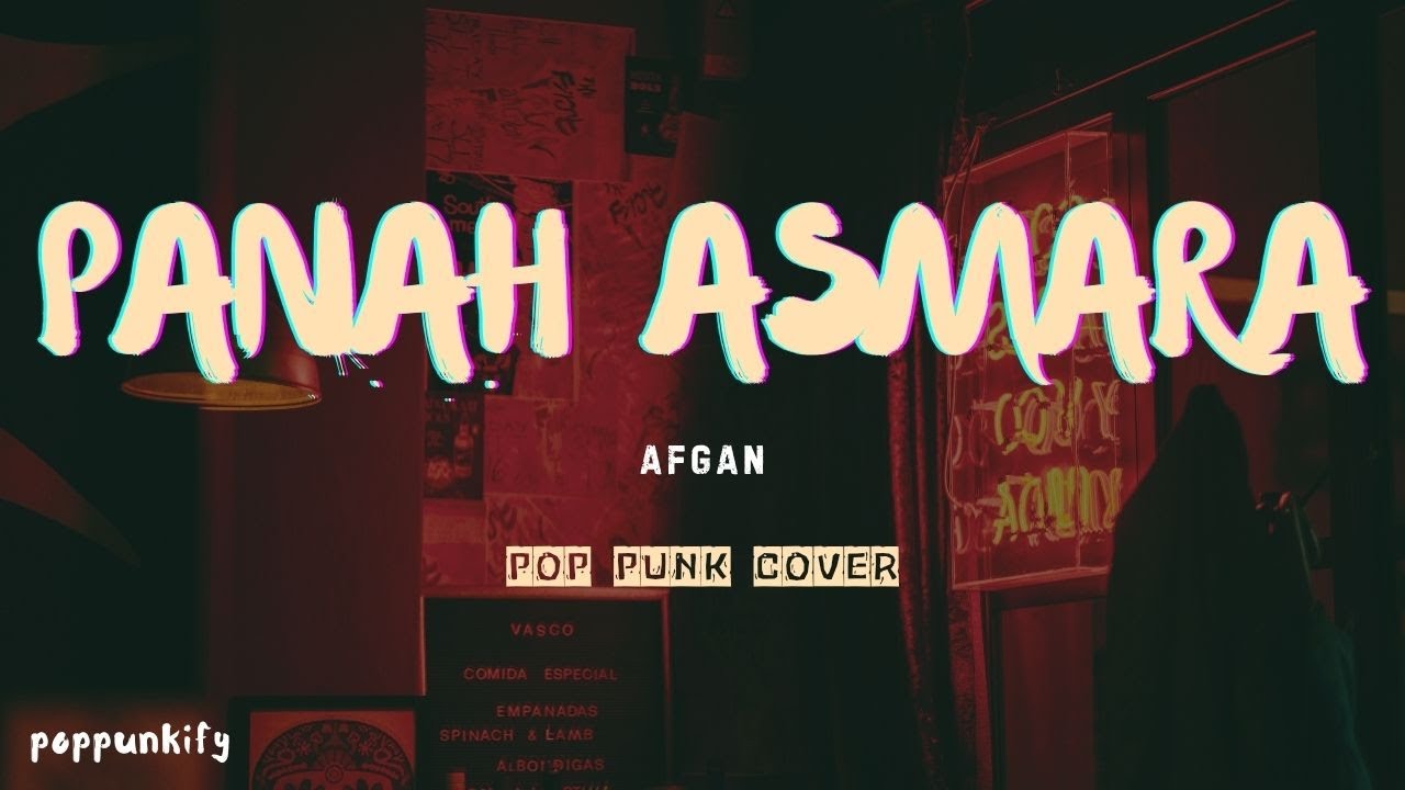 Afgan - Panah Asmara | Pop Punk Cover (Lyric Video)