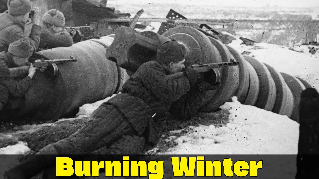 Burning Winter | The Night the Eastern Front Froze in Blood | WW2 - YouTube