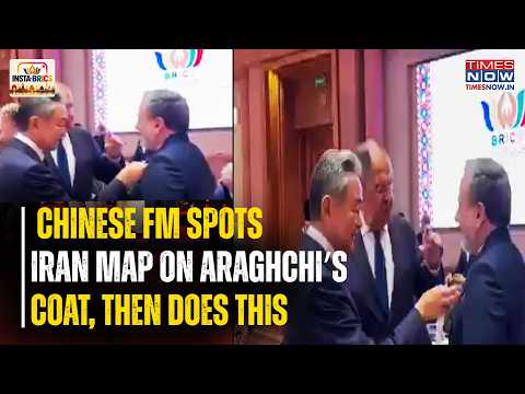 BRICS MOMENT: Wang Yi Spots Iran Map On Araghchi’s Coat, Then Does This In A Rare Diplomatic Meet