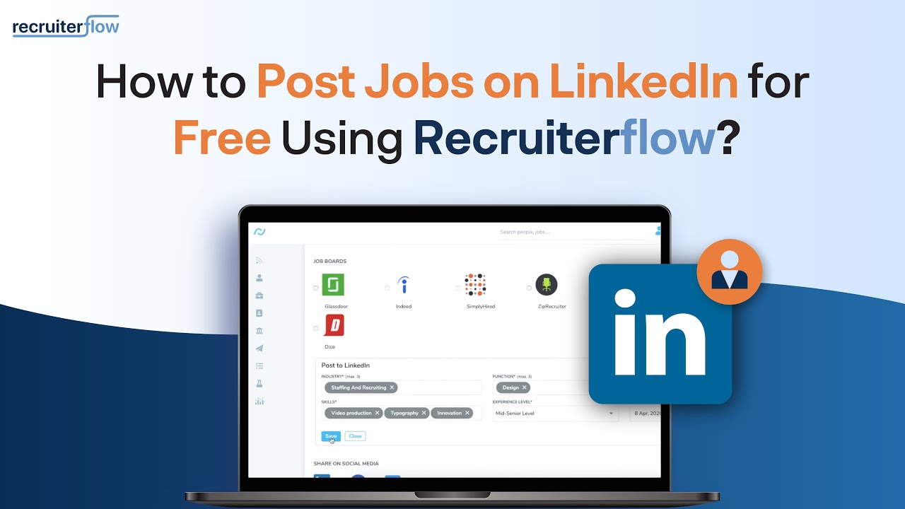 How to post jobs on LinkedIn for free using Recruiterflow? - YouTube