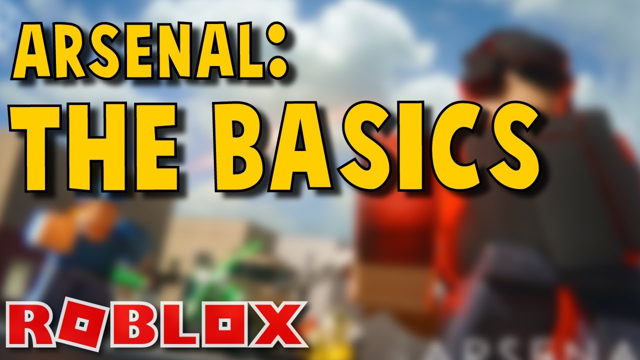 BECOMING AN ARSENAL PRO: NOOB TO PRO PLAYER // ROBLOX - YouTube