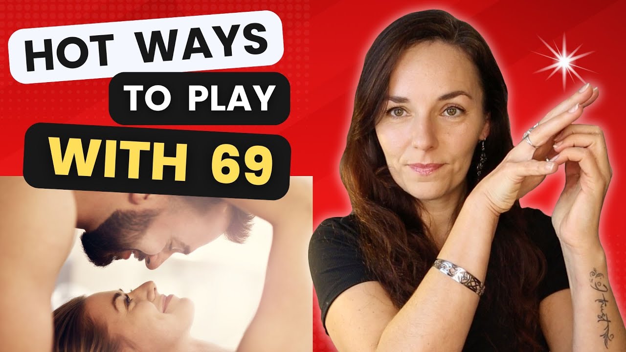 HOW TO MAKE POSITION 69 HOT YouTube